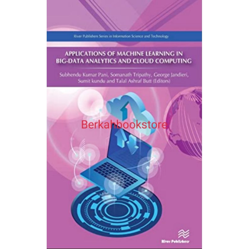 Jual Buku Applications of Machine Learning in Big-Data Analytics and ...