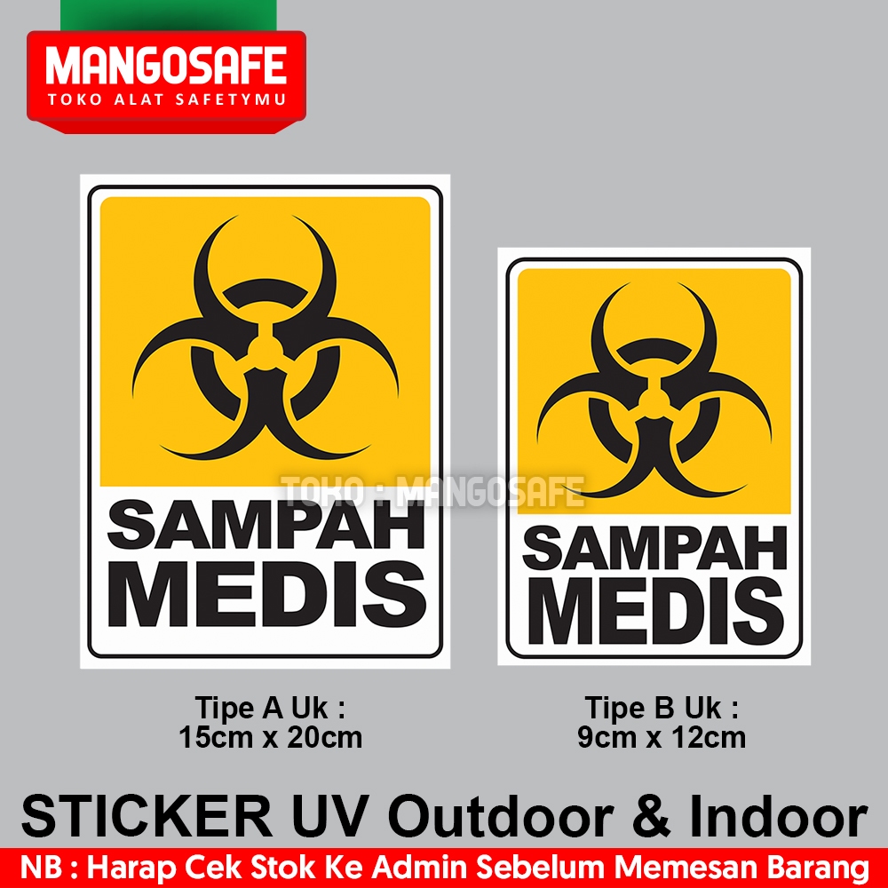 Jual Stiker Sampah Medis Kuning Medical Waste / Sticker UV Indoor ...