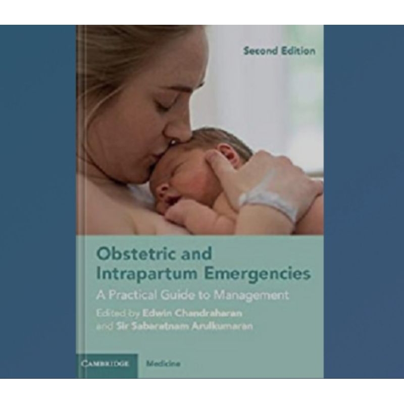 Jual Buku Obstetric and intrapartum Emergencies : A Practical Guide to ...