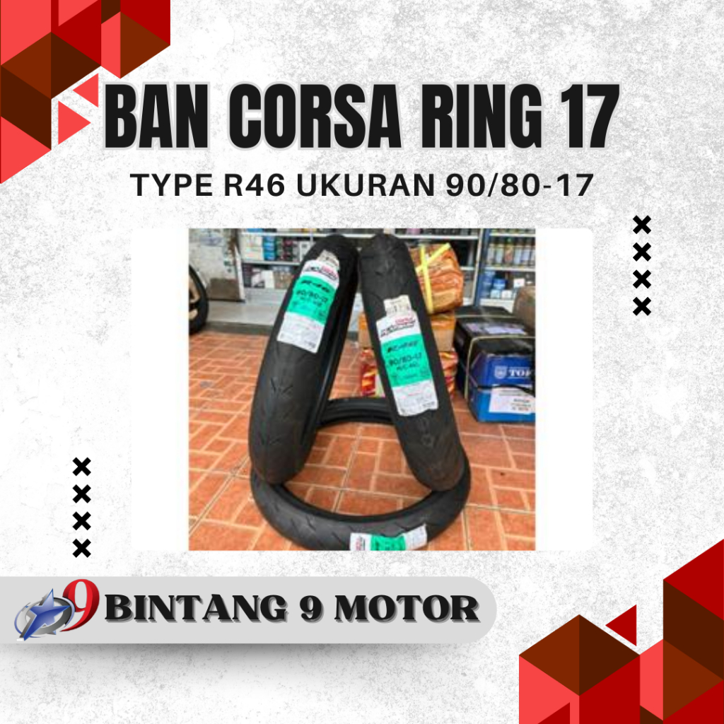 Jual BAN MOTOR CORSA R46 UKURAN 90/80-17-BINTANG SEMBILAN MOTOR ...