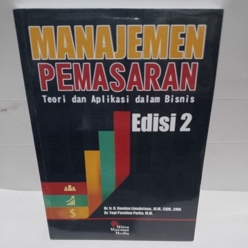 Jual Buku Manajemen Pemasaran teori dan aplikasi dalam bisnis Edisi 2 | Shopee Indonesia