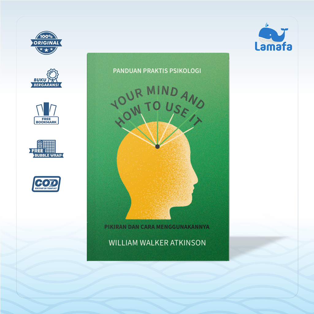 Jual Buku Psikologi Pikiran Dan Cara Menggunakannya - Your Mind And How ...