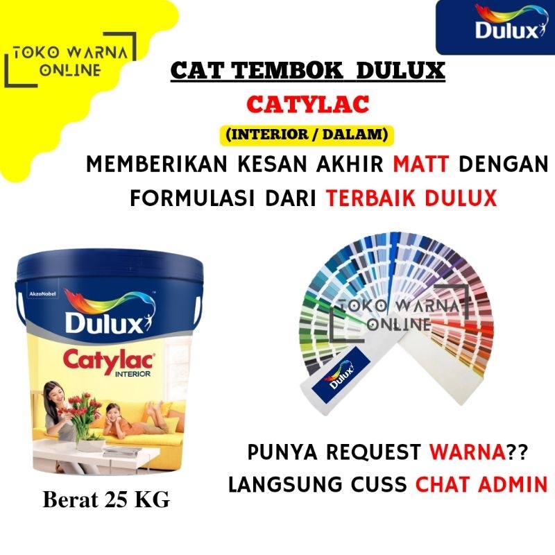 Jual CAT TEMBOK INTERIOR DULUX CATYLAC UKURAN 25 KG (PAIL) BISA CUSTOM ...
