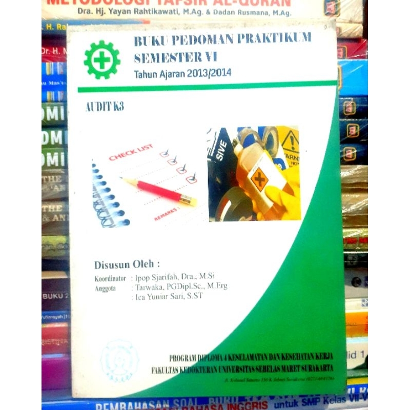 Jual BUKU PEDOMAN PRAKTIKUM SEMESTER 6 VI AUDIT K3 PROGRAM DIPLOMA 4 ...