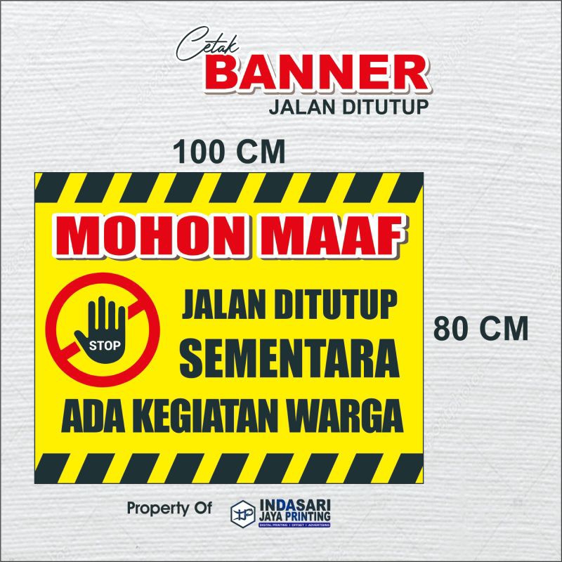 Jual Cetak Banner / spanduk mohon maaf jalan di tutup ada kegiatan warga | Shopee Indonesia