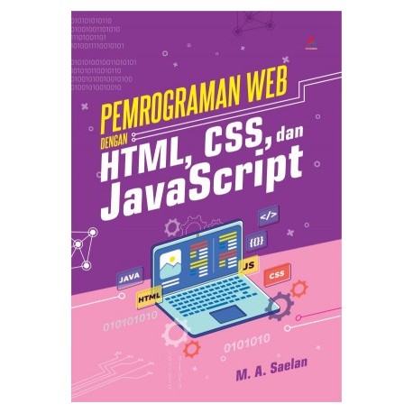 Jual BUKU PEMROGRAMAN WEB DENGAN HTML, CSS, DAN JAVASCRIPT | Shopee Indonesia