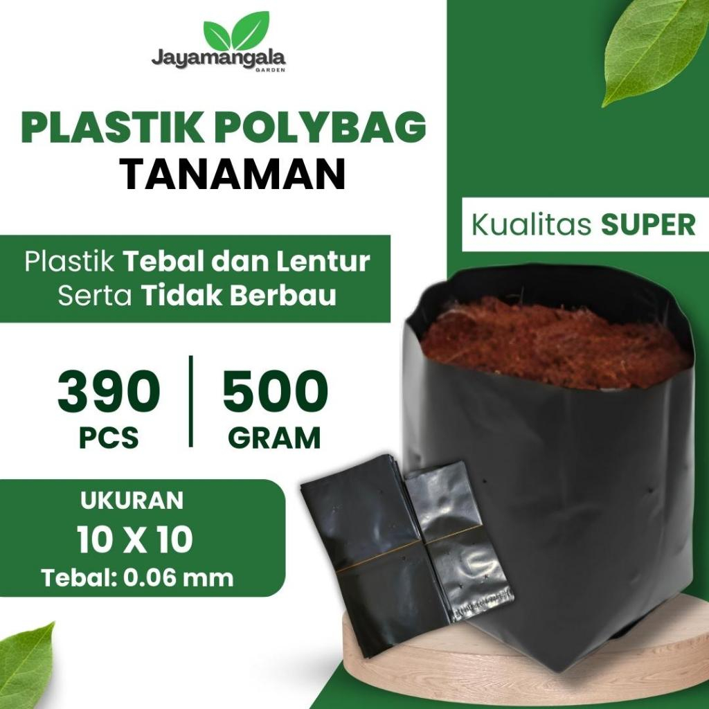 Jual Polybag 10x10 Isi 390 Pcs 500 Gram Plastik Polibag Tanaman ...
