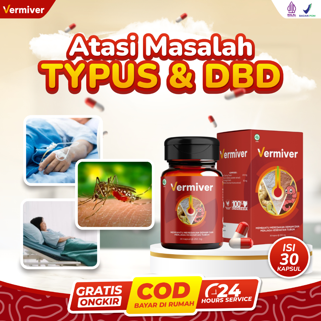 Jual Vermiver Ampuh Turunkan Demam Secara Alami Mengatasi Masalah Typus ...