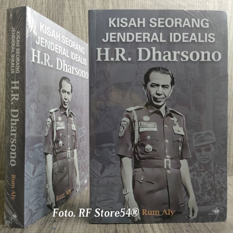 Jual Buku Kisah Seorang Jenderal Idealis H.R. Dharsono | Shopee Indonesia
