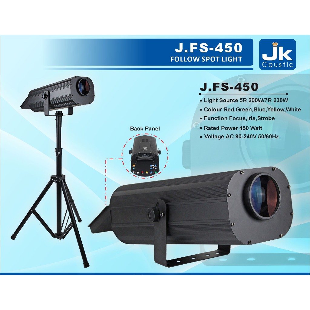 Jual Lampu Sorot Followspot Jk Coustic J.FS-450 Lampu Follow Spotlight ...