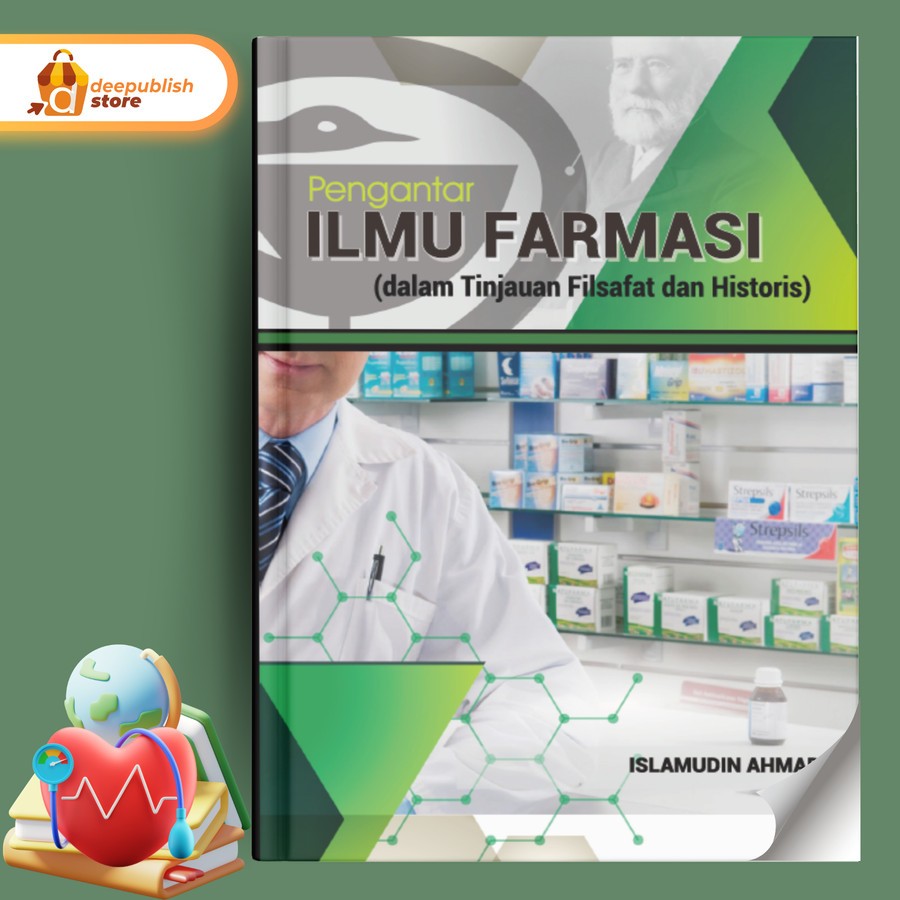 Jual Buku Pengantar Ilmu Farmasi (dalam Tinjauan Filsafat dan Historis) - Buku Kedokteran ...