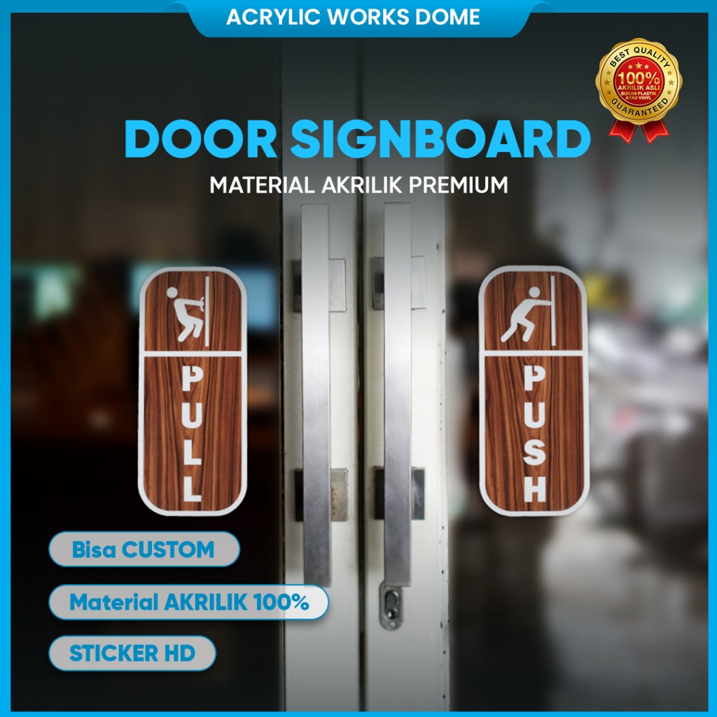 Jual Sign Push Pull Acrylic Signboard Akrilik Tarik Dorong Pintu Wooden ...