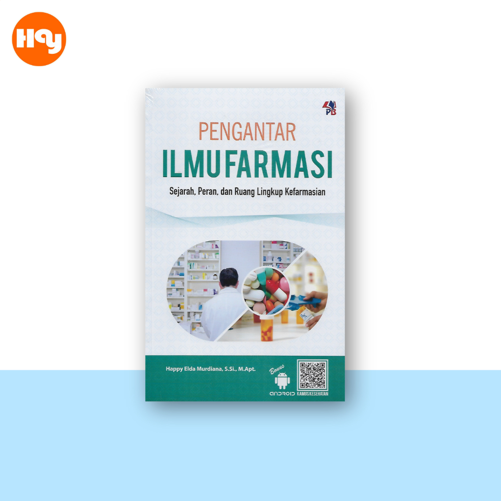 Jual Buku Farmasi | Pengantar Ilmu Farmasi, Sejarah, Peran dan Ruang Lingkup Kefarmasian ...