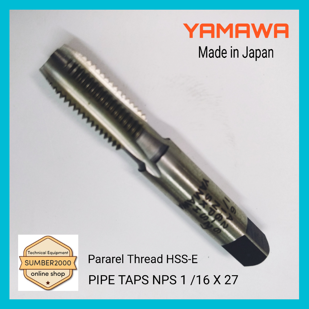 Jual TAP PIPA NPS 1/16 x 27 YAMAWA PARAREL THREAD SKH HSS-E MADE IN JAPAN | Shopee Indonesia
