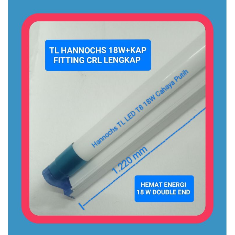 Jual LAMPU TL LED HANNOCHS 18W + KAP FITTING CRL Lengkap | Shopee Indonesia