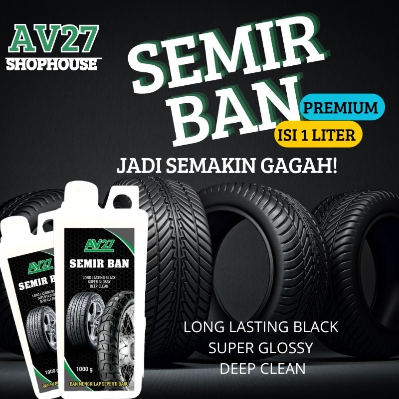 Jual Semir Ban Pengkilap Ban motor mobil Premium 1 Liter | Shopee Indonesia