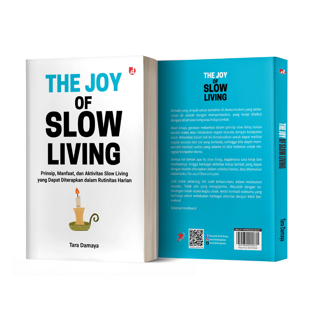 Jual Buku The Joy of Slow Living (Prinsip, Manfaat, dan Aktivitas Slow ...