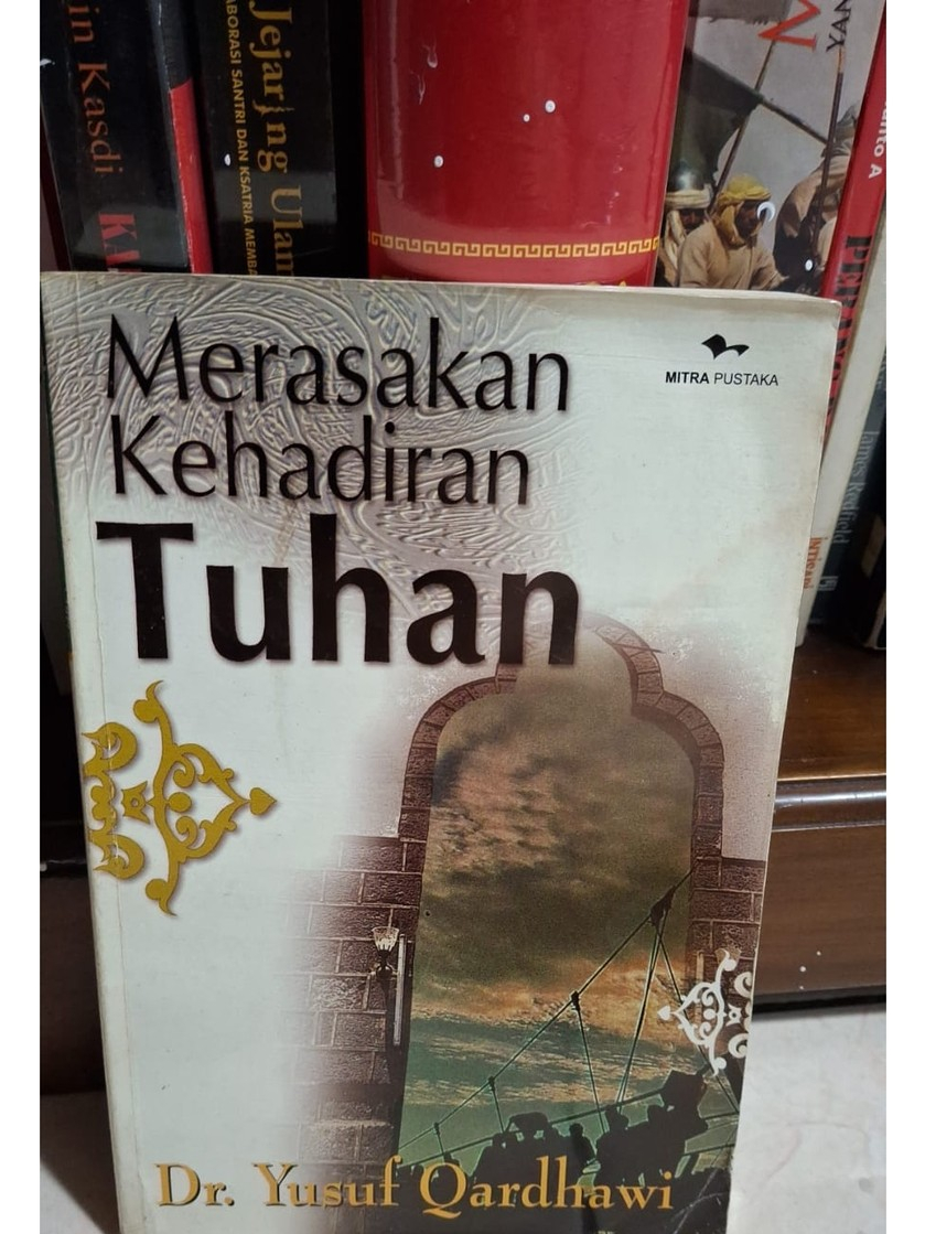 Jual Buku Merasakan Kehadiran Tuhan by Dr Yusuf Qardhawi | Shopee Indonesia