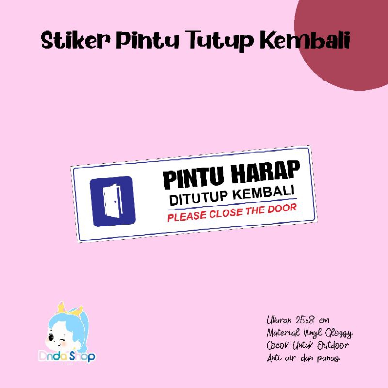 Jual STIKER PINTU HARAP DI TUTUP / STICKER CLOSE THE DOOR | Shopee ...