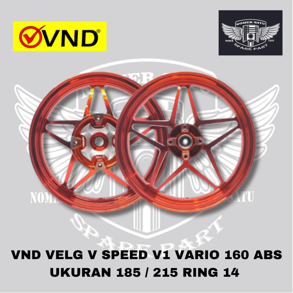 Jual VND VELG RACING TIPE V SPEED V1 GEN 1 MOTOR VARIO 160 ABS - 185x14 & 215x14 ORIGINAL VND ...