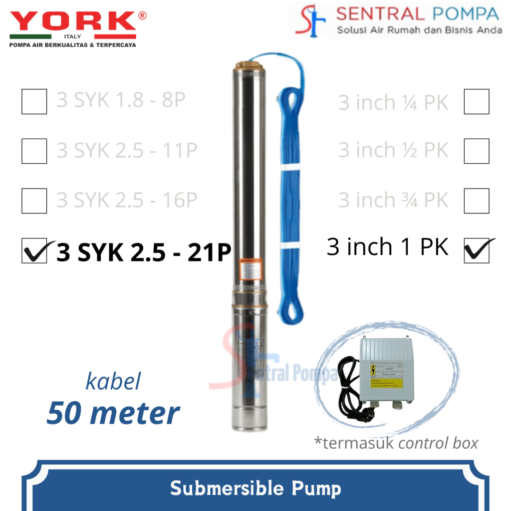 Jual YORK 3SYK2.5-21P + Kabel 50m Pompa Satelit 1 HP 3 inch Submersible Pump 3 SYK | Sentral ...