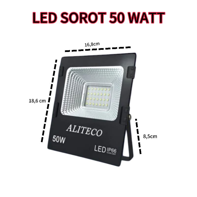 Jual Kap Lampu Sorot 50 Watt AliTeco , LED Flood Light 50 Watt Cahaya Putih Harga murah, LED ...