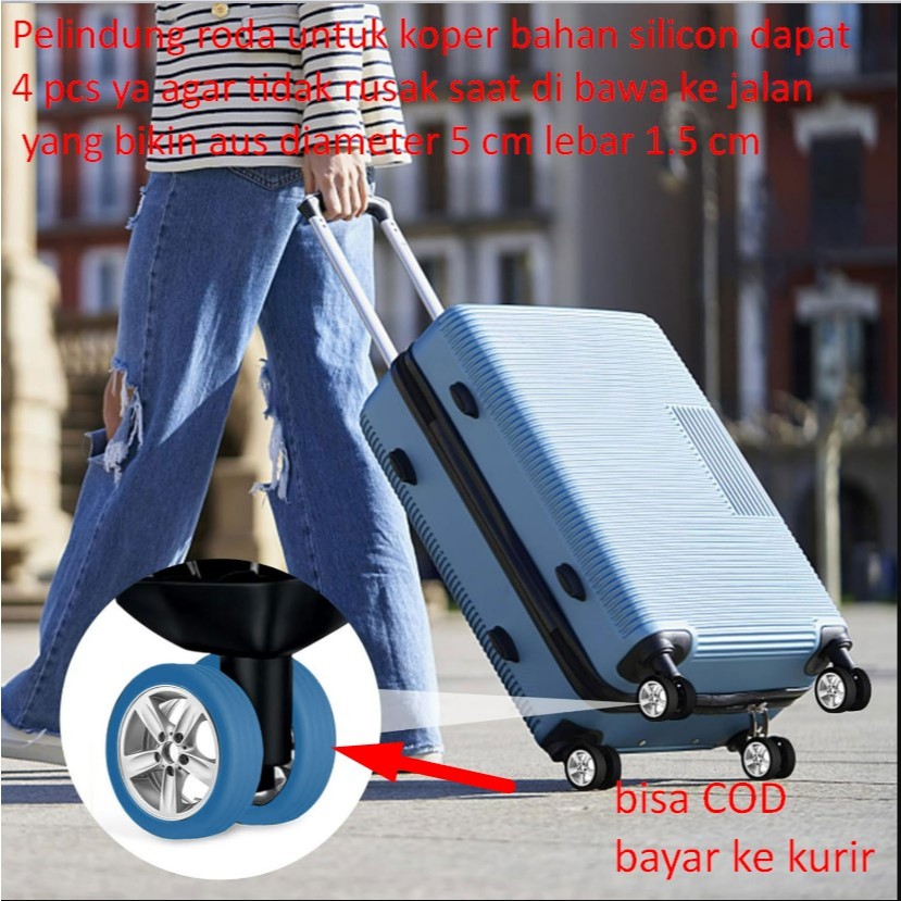 Jual Pelindung roda untuk koper bahan silicon dapat 4 pcs ya agar tidak ...