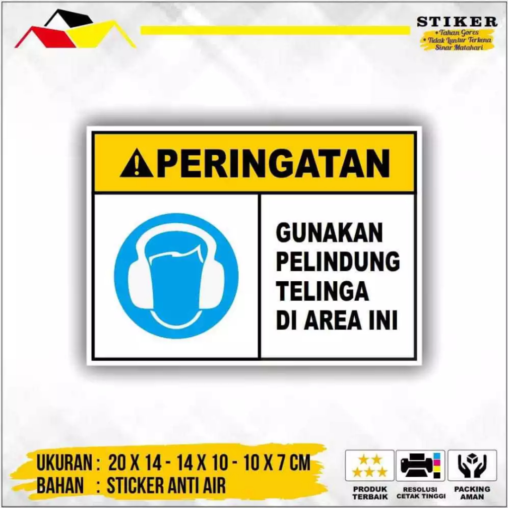Jual Stiker Sign Peringatan Gunakan Pelindung Telinga Di Area Ini ...