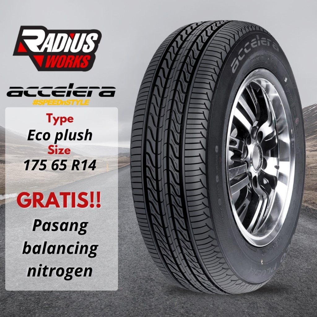 Jual ban mobil standar brio agya sigra ring 14 accelera eco plush 175 65 R14 tubles empuk senyap ...