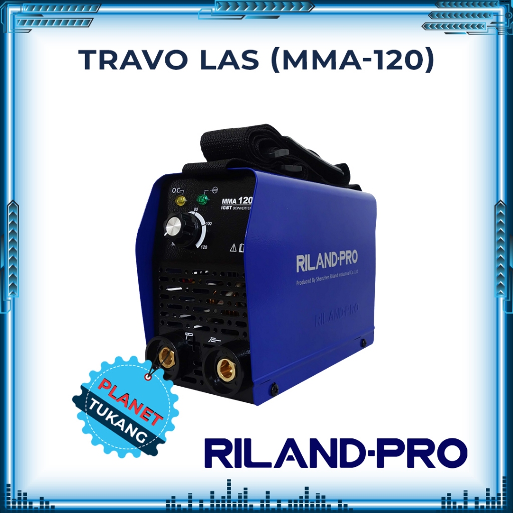 Jual Mesin Travo Las Inverter Listrik TLI-RP120A 120 A RILAND PRO Welding Machine Electric MMA ...