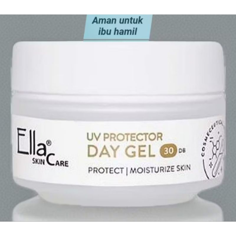 Jual DAY GEL ELLA SKINCARE SPF 30 PA +++ | Shopee Indonesia