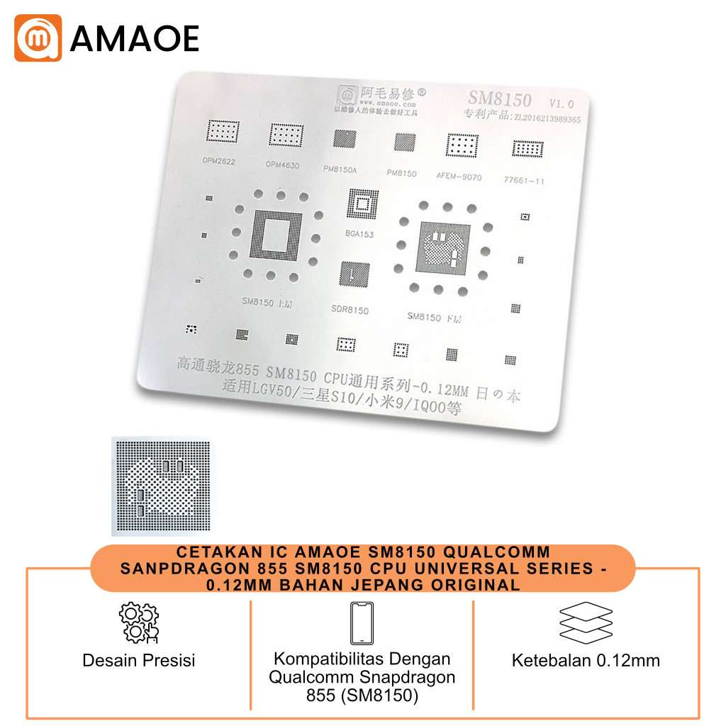 Jual CETAKAN IC AMAOE SM8150 QUALCOMM SANPDRAGON 855 SM8150 CPU UNIVERSAL SERIES -0.12MM BAHAN ...