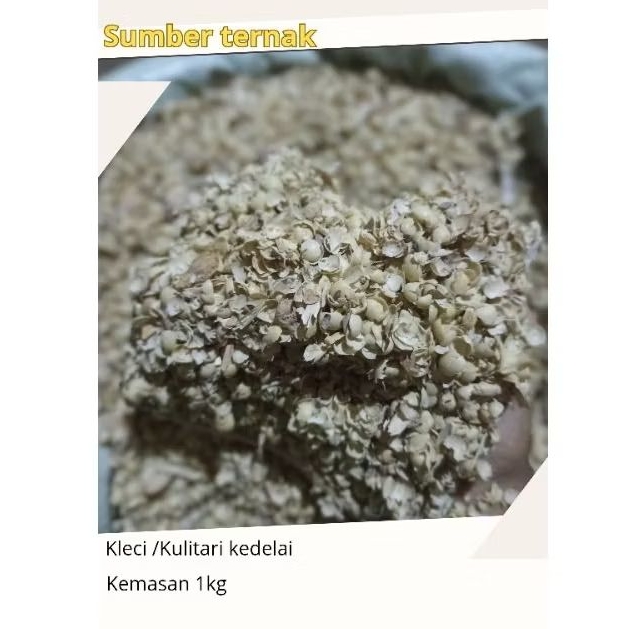 Jual Pakan ternak Kleci / Kulit ari Kedelai 1 kg | Shopee Indonesia