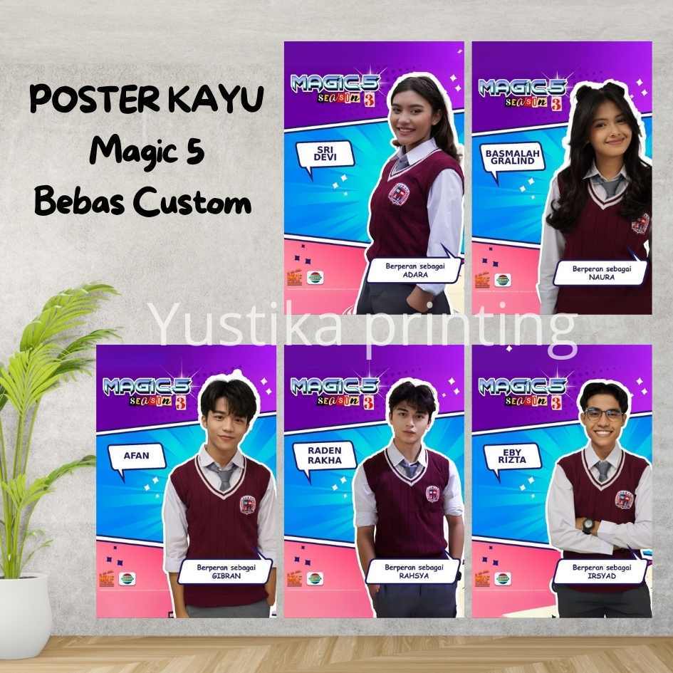 Jual Poster kayu pemain MAGIC 5 INDOSIAR Raden Rakha Basmalah Gralind Sridevi Afan Eby | Shopee ...