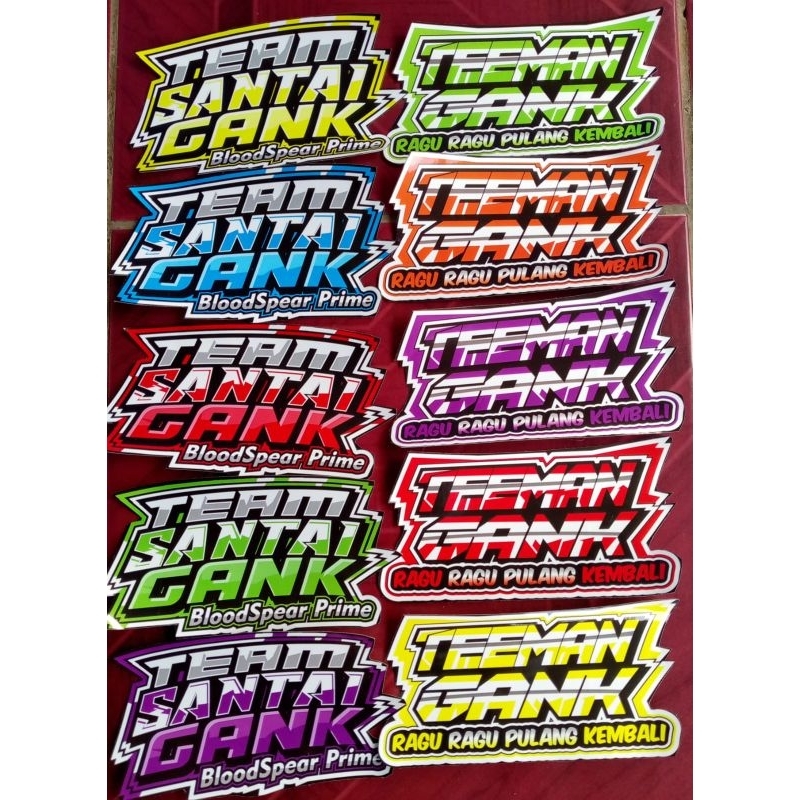 Jual stiker team santai gank dan stiker teman gank, team oyag gank ...
