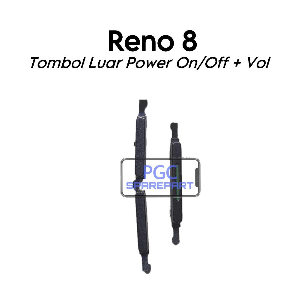 Jual Tombol Luar 1 Set Power On Off Volume Reno 8 / Reno8 / CPH2359 ...