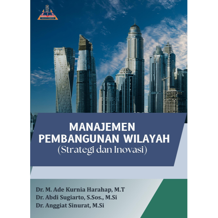 Jual MANAJEMEN PEMBANGUNAN WILAYAH (STRATEGI DAN INOVASI) | Shopee Indonesia