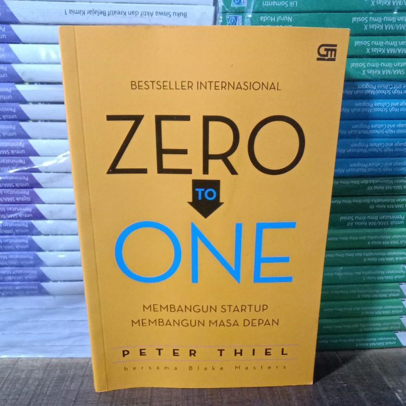 Jual Buku Original ZERO TO ONE MEMBANGUN STARTUP MEMBANGUN MASA DEPAN | Shopee Indonesia