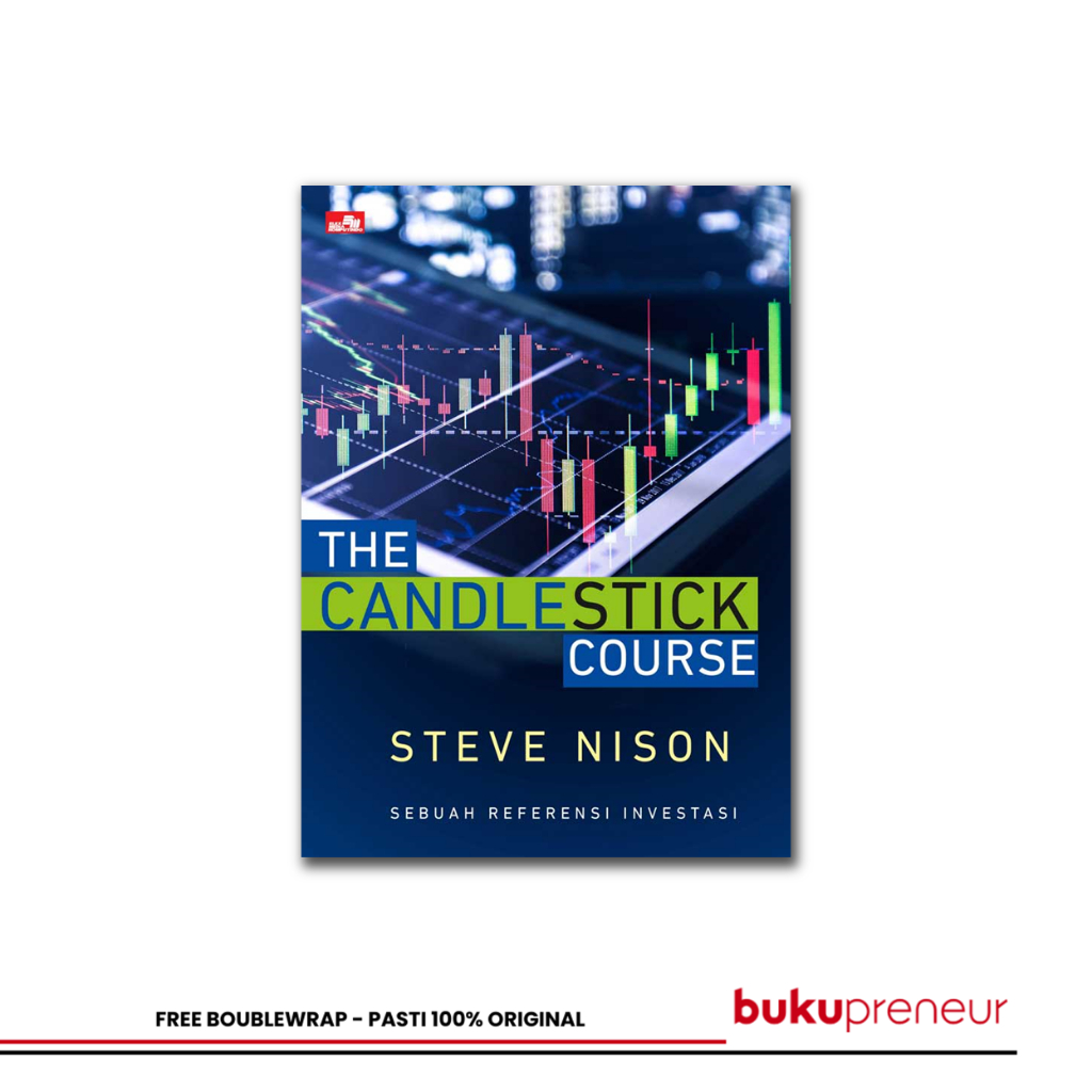 Jual Bukupreneur - The Candlestick Course - Steve Nison | Shopee Indonesia