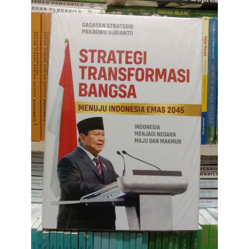 Jual BUKU STRATEGI TRANSFORMASI BANGSA MENUJU INDONESIA EMAS 2024 INDONESIA MENJADI NEGARA MAJU ...