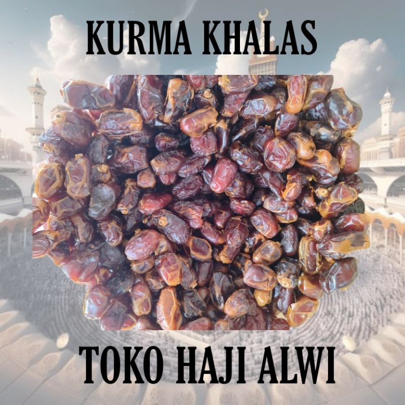 Jual KURMA KHALAS / KURMA EMIRATES / KURMA BARARI / OLEH OLEH UMROH ...
