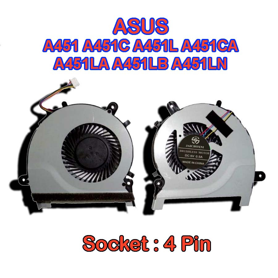 Jual Fan Kipas Laptop ASUS A451 A451C A451L A451CA A451LA A451LB A451LN | Shopee Indonesia