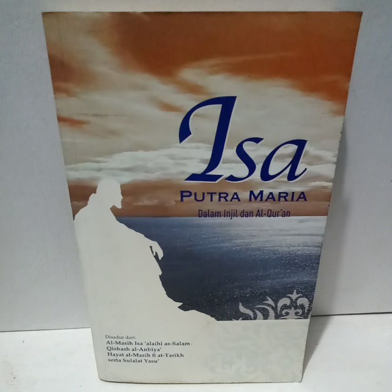 Jual Buku Original ISA PUTRA MARIA DALAM INJIL DAN AL-QUR'AN | Shopee ...