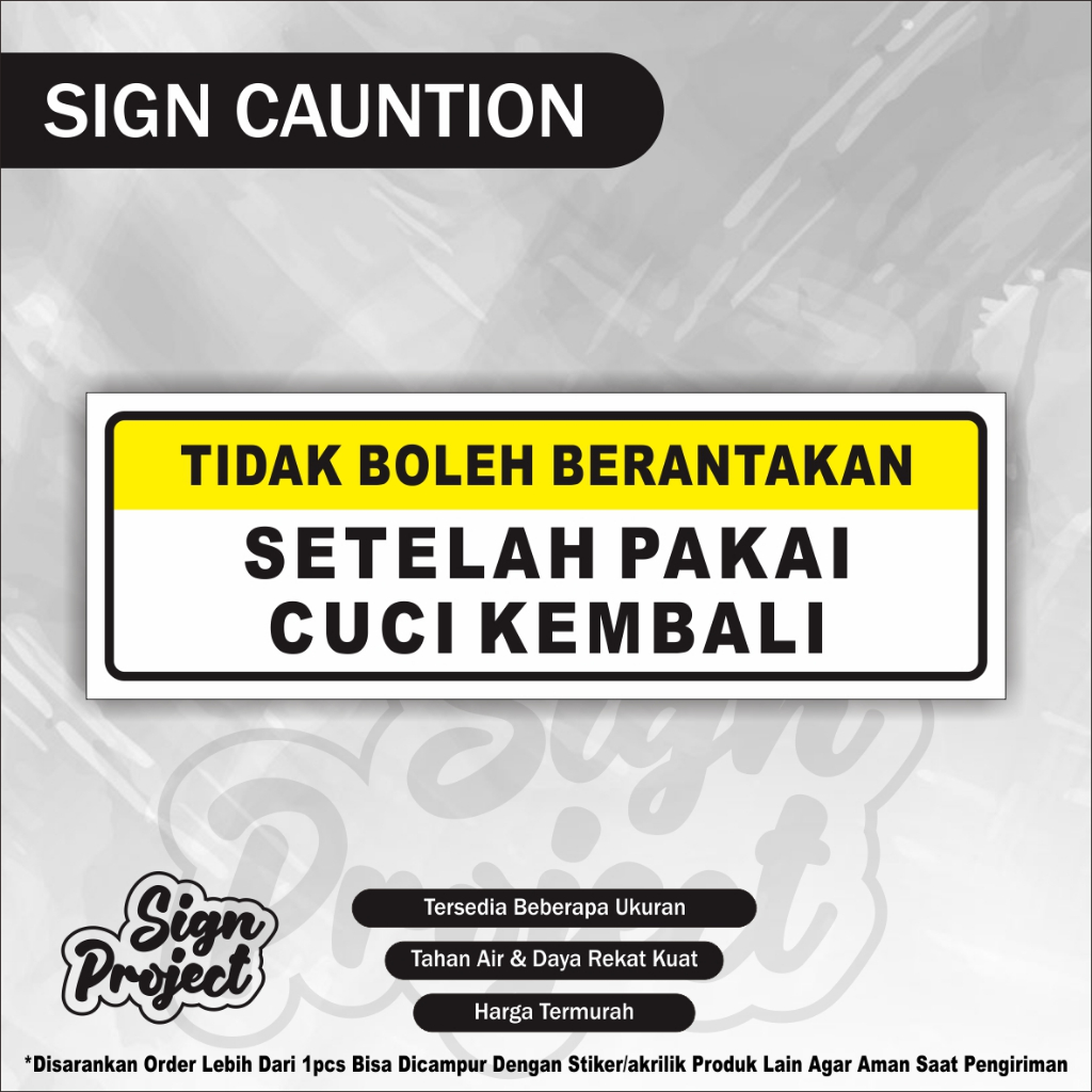 Jual STIKER HABIS PAKAI CUCI KEMBALI tiker Alat-Alat perlengkapan ...