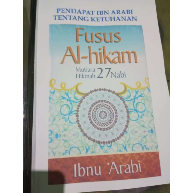 Jual Kitab Fushus Al Hikam Ibnu Arabi (Hikmah Hakikat 27 Nabi) | Shopee ...