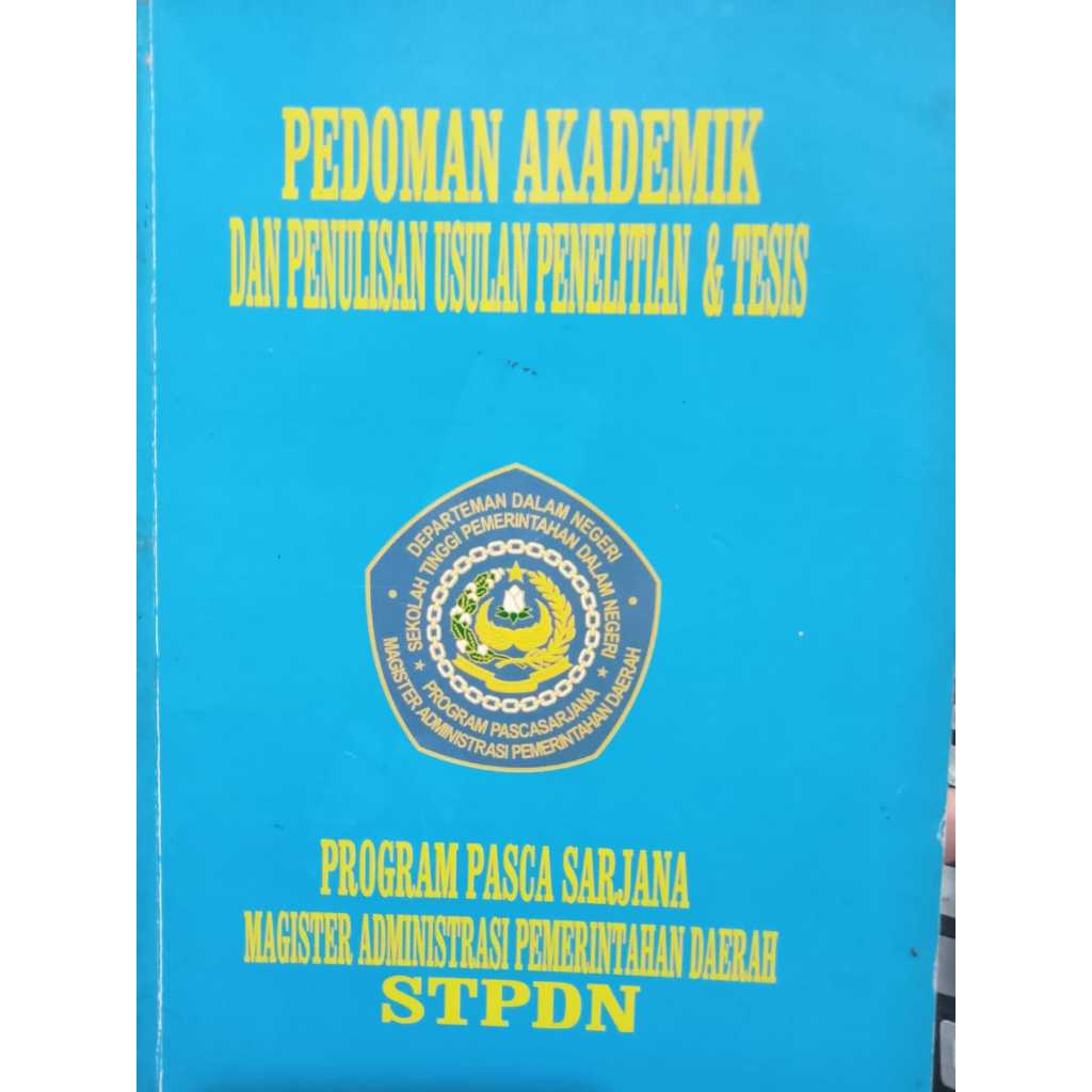 Jual PEDOMAN AKADEMIK DAN PENULISAN USULAN PENELITIAN & TESIS | Shopee ...