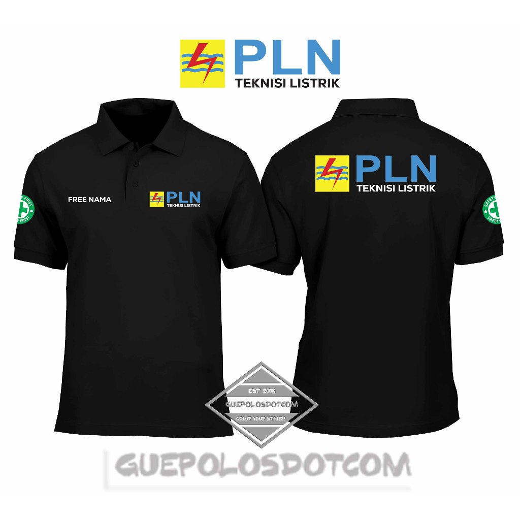 Jual POLOSHIRT PLN TEKNISI LISTRIK LOGO SAFETY FIRST FREE NAMA - BAJU ...