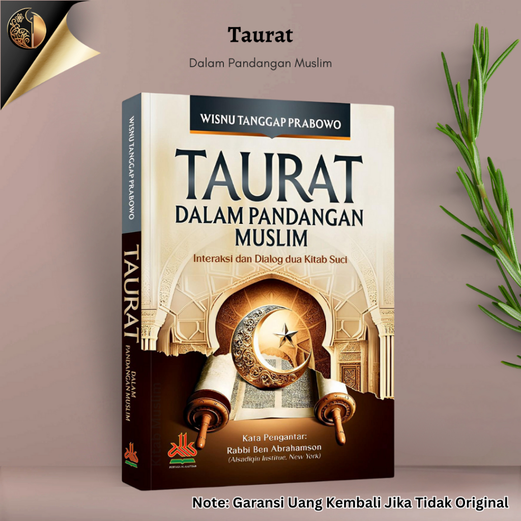 Jual Taurat dalam Pandangan Muslim : Interaksi dan Dialog Dua Kitab ...