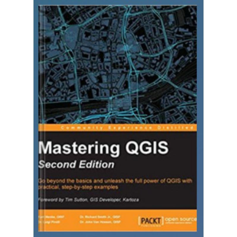 Jual BUKU Mastering QGIS Second Edition | Shopee Indonesia
