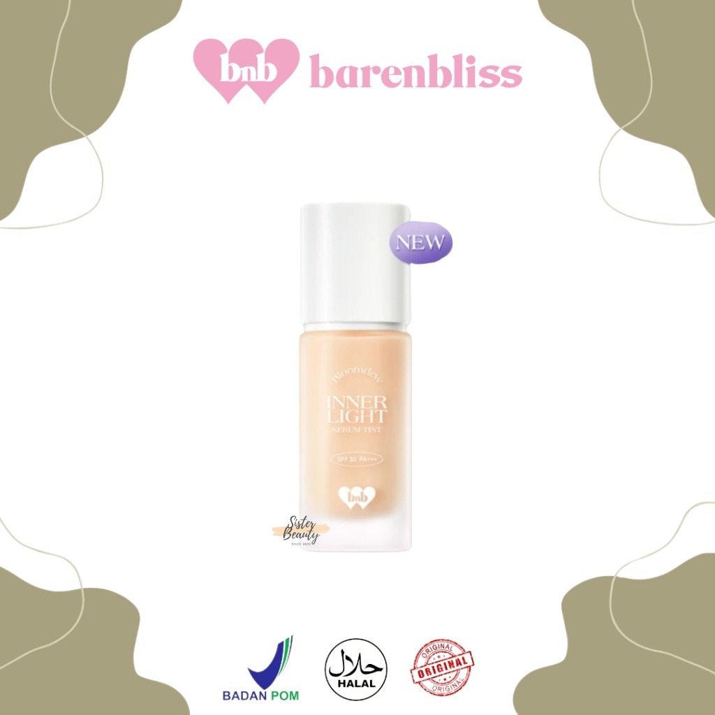 Jual SisterBeauty - BNB barenbliss Bloomdew Inner Light Serum Tint Skin Tint Serum Glowy & Dewy ...